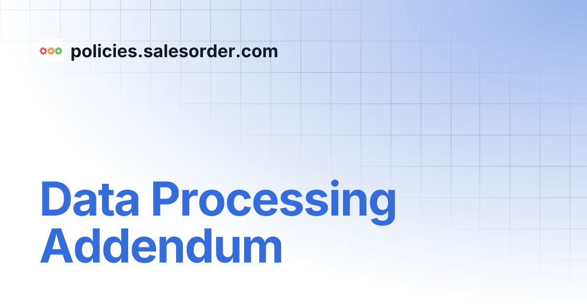 Data Processing Addendum | policies.salesorder.com